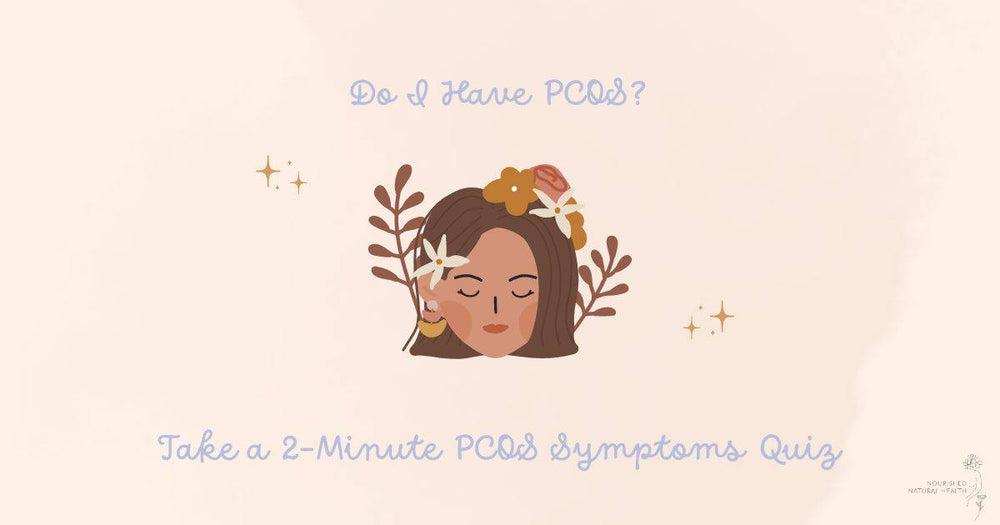 Assessments, Quizzes & Calculators – tagged "PCOS" – Nourished Natural ...
